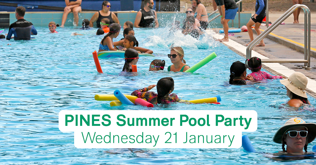 PINES Summer Pool Party - PARC Frankston